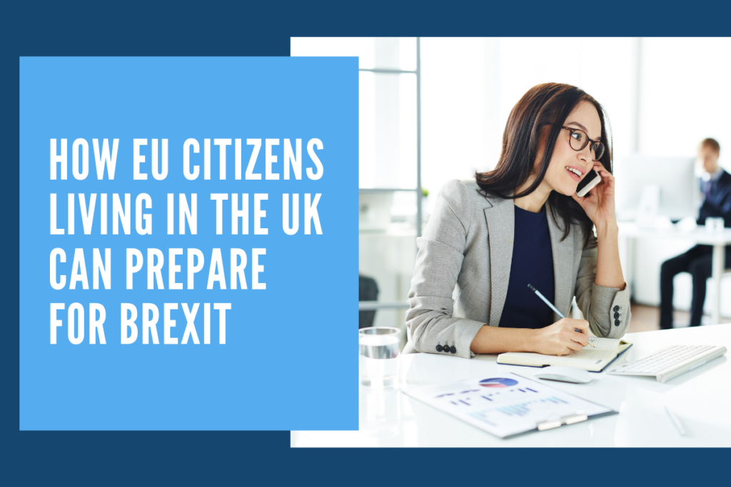 EU citizen prepare for Brexit - MichelleBelle